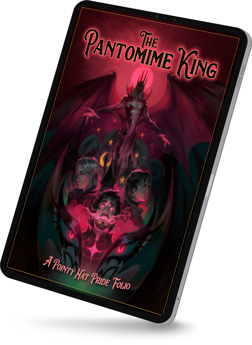 The Pantomime King: A Pointy Hat Pride Folio - PDF